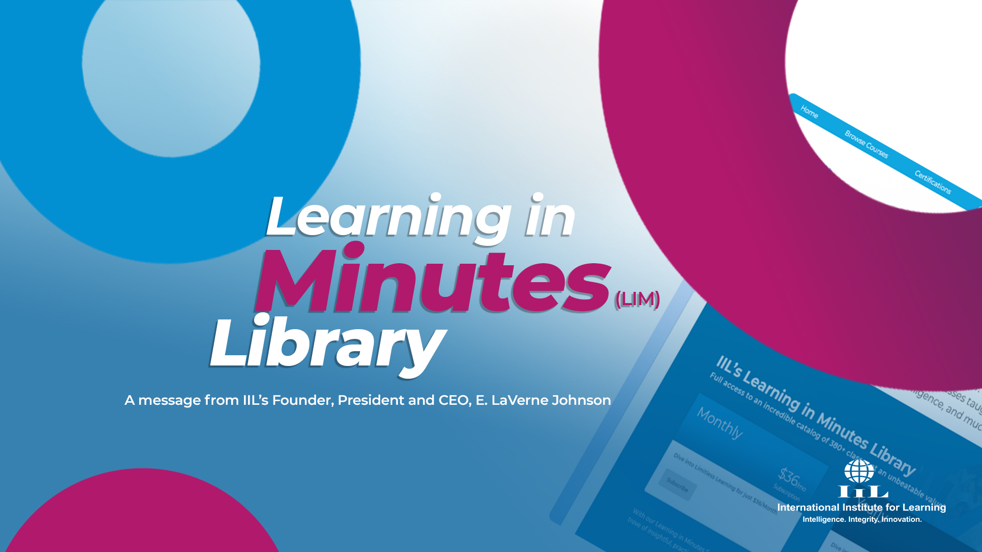 Start Learning in Minutes with IIL!