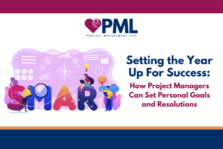 Setting the Year Up for Success: How Project Managers Can Set Personal ...